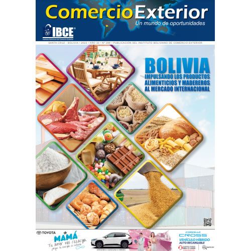 BOLIVIA IMPULSANDO LOS PRODUCTOS ALIMENTICIOS Y MADEREROS AL MERCADO ...
